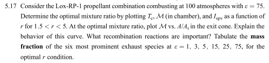 Solved 5.17 ﻿Consider the Lox-RP-1 ﻿propellant combination | Chegg.com