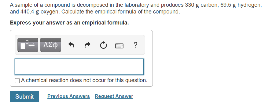 Solved A sample of a compound is decomposed in the | Chegg.com