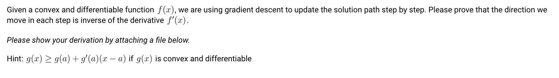Solved Given a convex and differentiable function f(x), we | Chegg.com