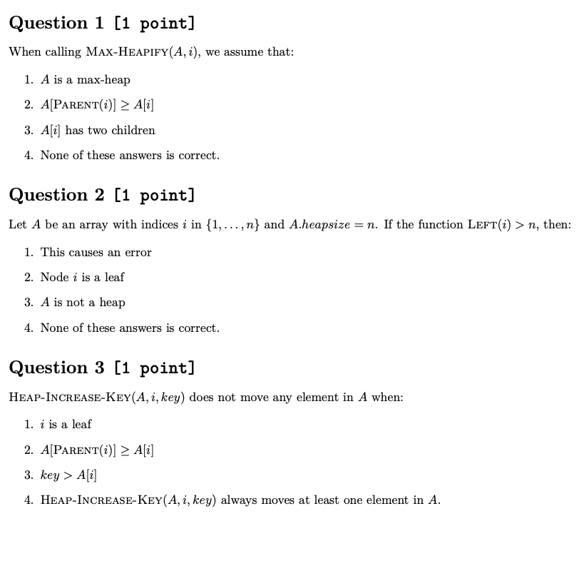 Solved Question 1 [1 Point] When Calling Max Heapify A I