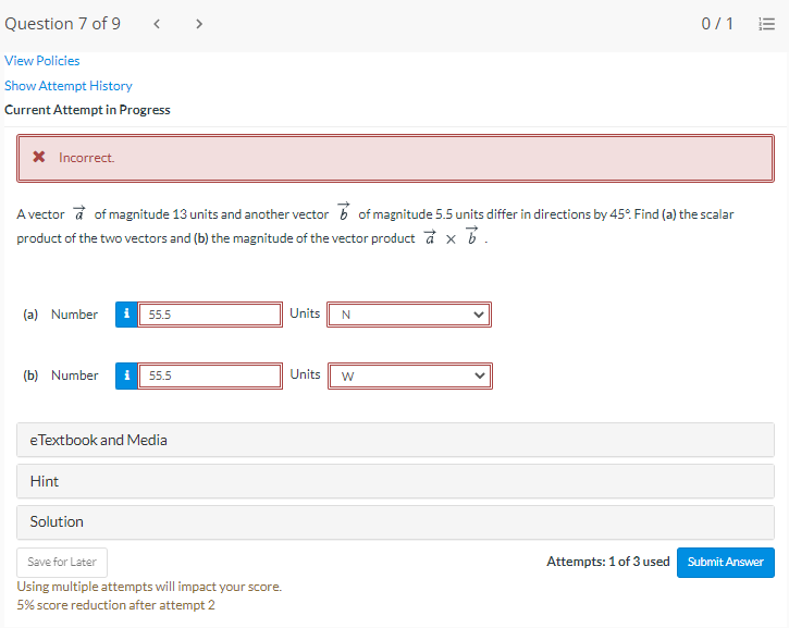 Solved Question 7 of 9 0/1 View Policies Show Attempt | Chegg.com