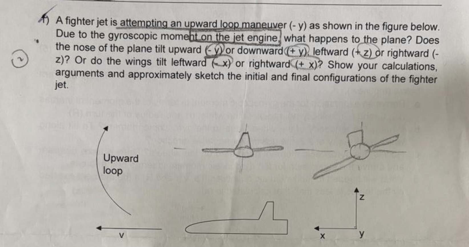 Solved A) ﻿A fighter jet is attempting an upward loop | Chegg.com