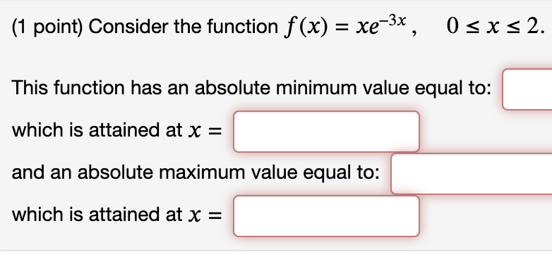 Solved (1 ﻿point) ﻿Consider the function | Chegg.com