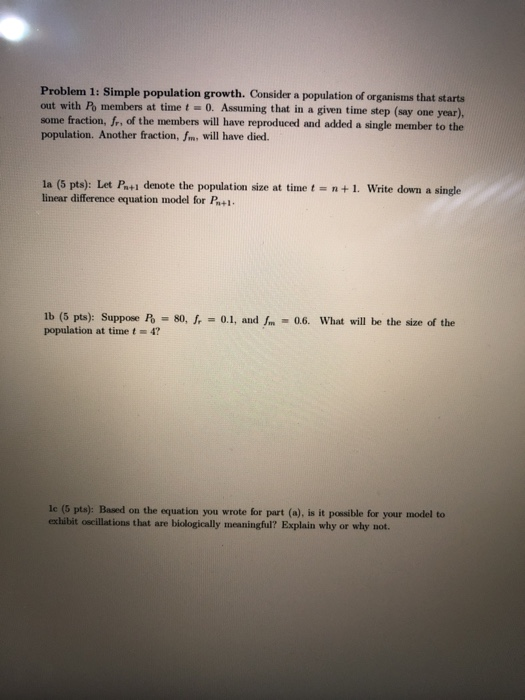 Solved Problem 1: Simple population growth. Consider a | Chegg.com