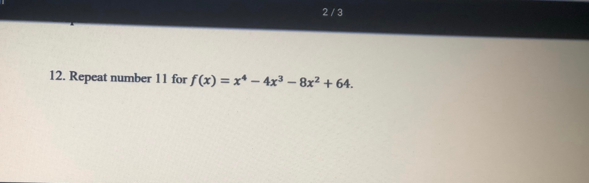 Solved question # 12-by hand after making sign diagrams for | Chegg.com
