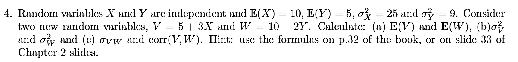 Solved 4. Random variables X and Y are independent and E(X) | Chegg.com