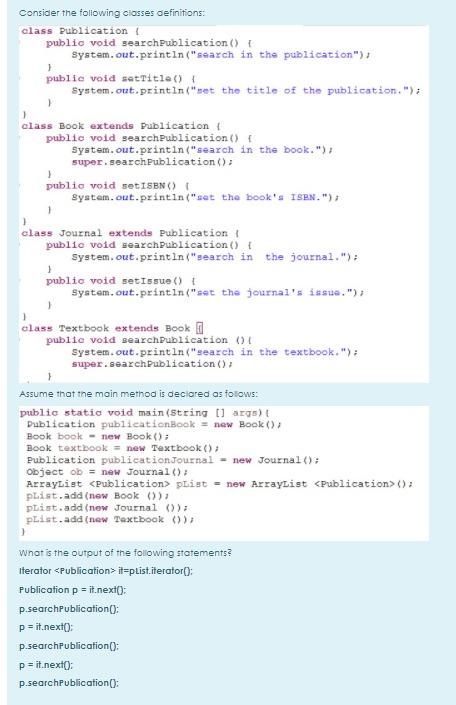 Solved Consider the following classes definitions: class | Chegg.com