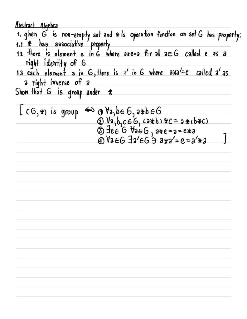 Solved Abstract Algebra as a 1, given is non-empty set and | Chegg.com