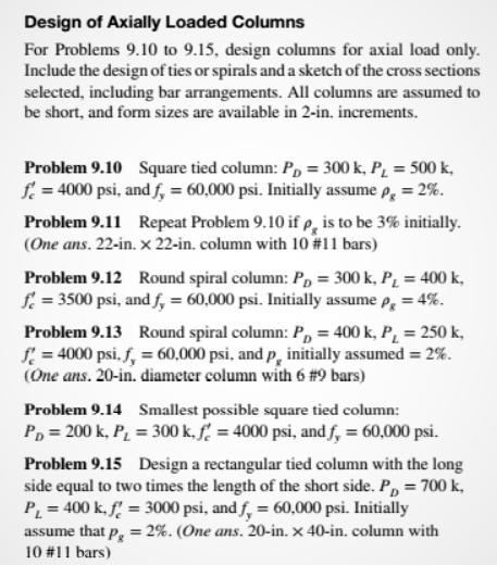 Solved Design of Axially Loaded Columns For Problems 9.10 to | Chegg.com
