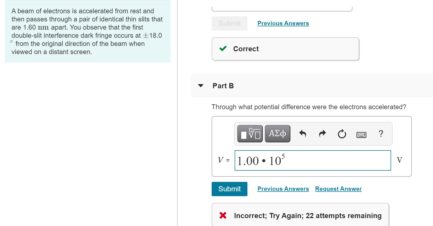 Solved Submit Previous Answers A Beam Of Electrons Is