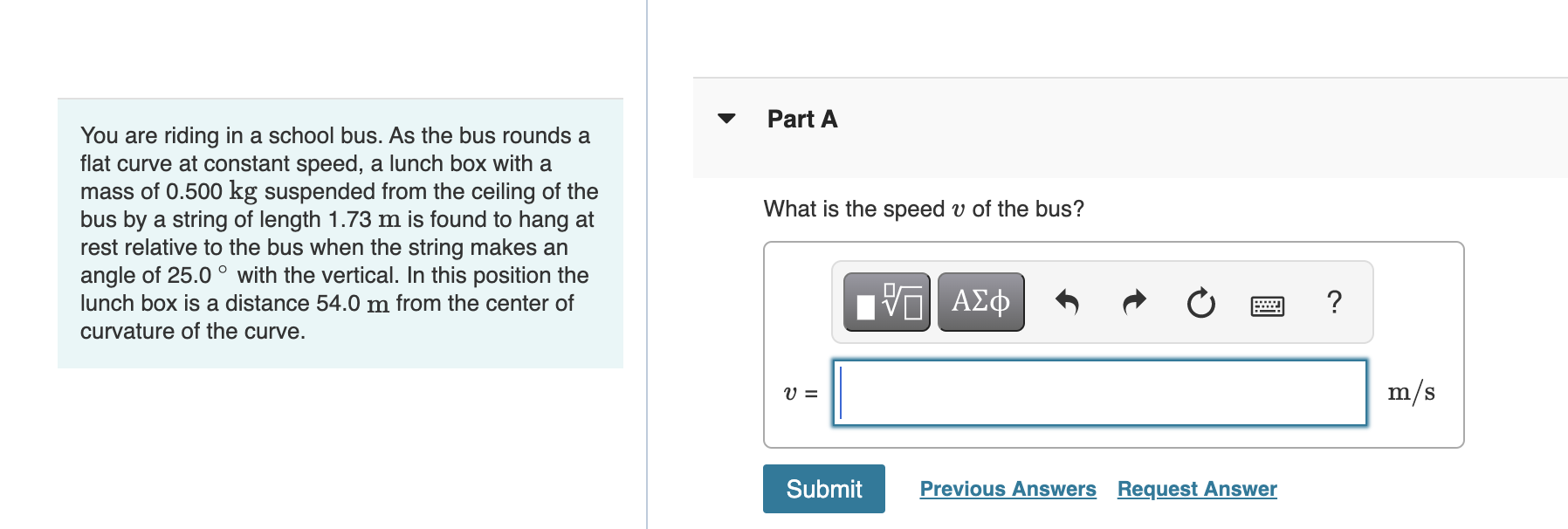 Solved Part A What is the speed v of the bus? You are riding | Chegg.com