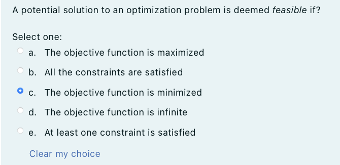 Solved A potential solution to an optimization problem is | Chegg.com
