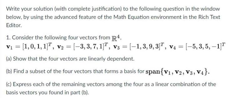 Solved Write your solution (with complete justification) to | Chegg.com