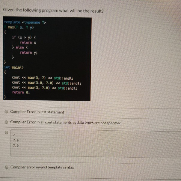 Solved Given the following program what will be the result? | Chegg.com