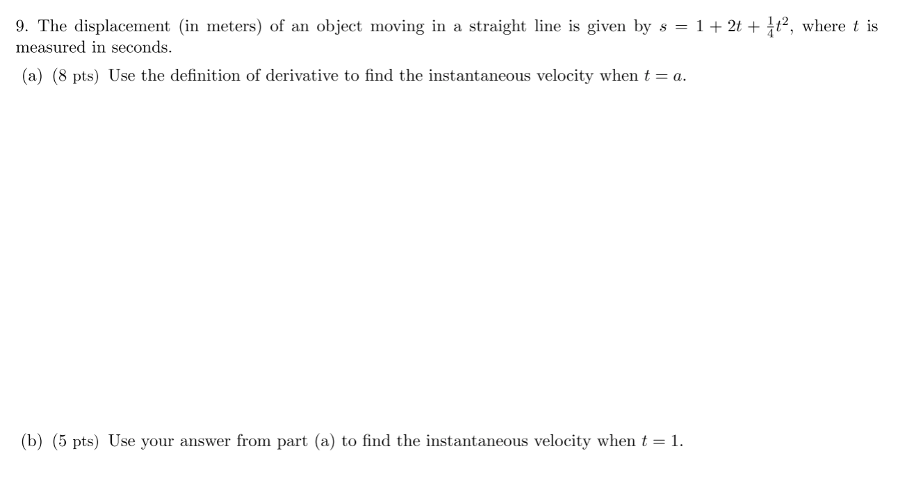 Solved 9. The displacement (in meters) of an object moving | Chegg.com