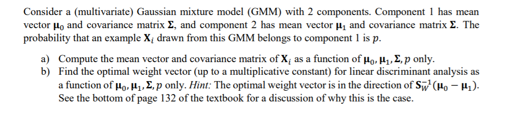 Consider a (multivariate) Gaussian mixture model | Chegg.com