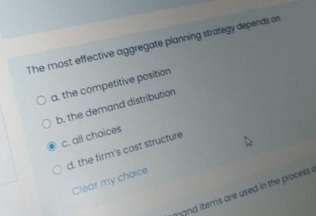 Solved The most effective aggregate planning strategy | Chegg.com