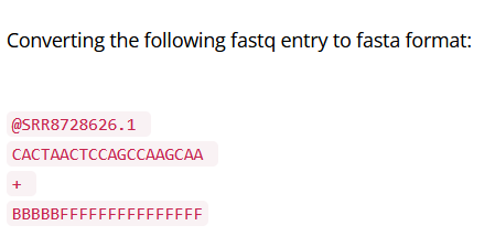 Solved Converting the following fast entry to fasta format: | Chegg.com