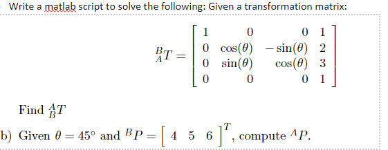 Solved Could you help me to write a matlab code for this | Chegg.com