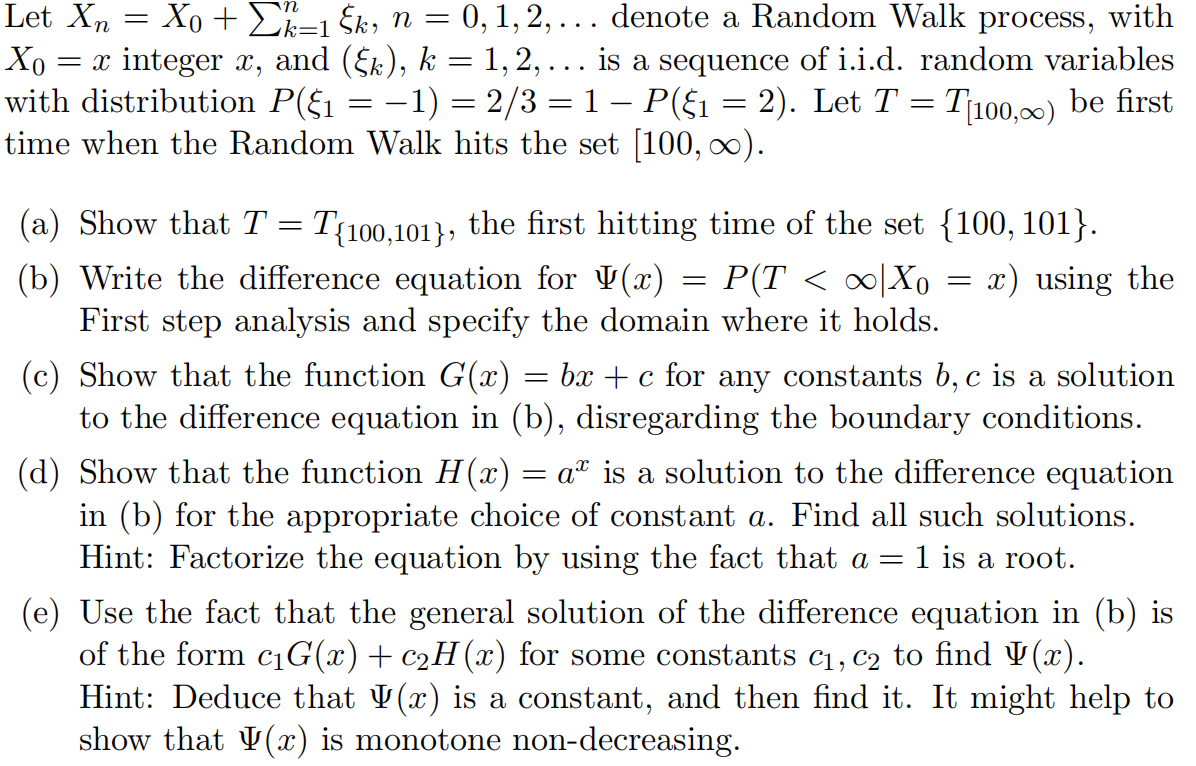 Solved Let Xn=X0+∑k=1nξk,n=0,1,2,… denote a Random Walk | Chegg.com