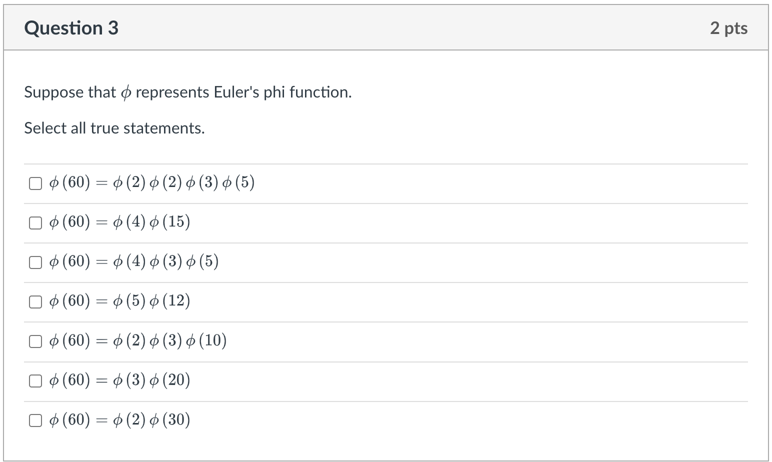 Solved Question 3 2 pts Suppose that o represents Euler's | Chegg.com