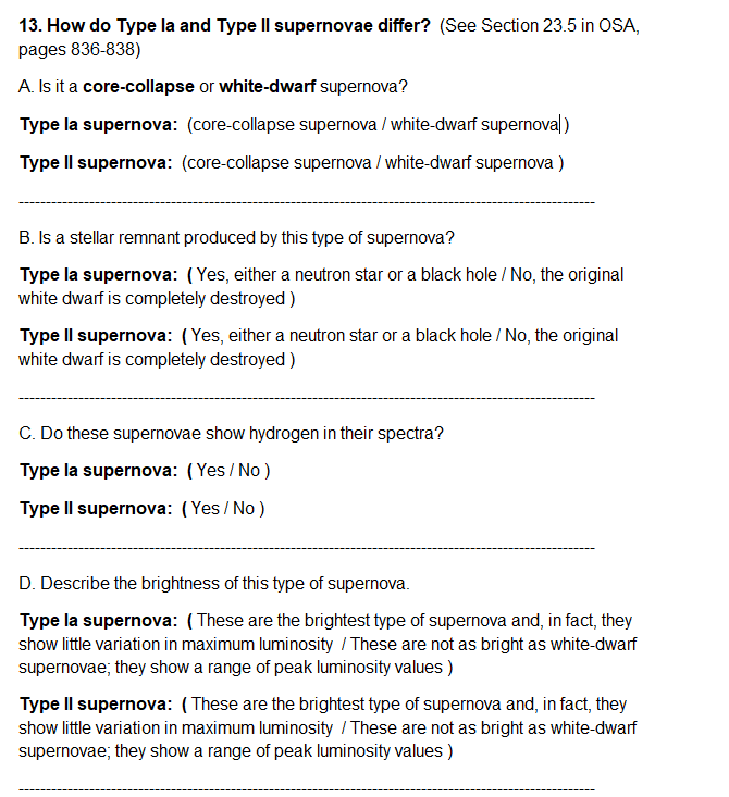 Solved 13. How do Type la and Type Il supernovae differ? | Chegg.com