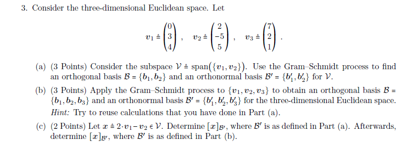 Solved 3. Consider the three-dimensional Euclidean space. | Chegg.com