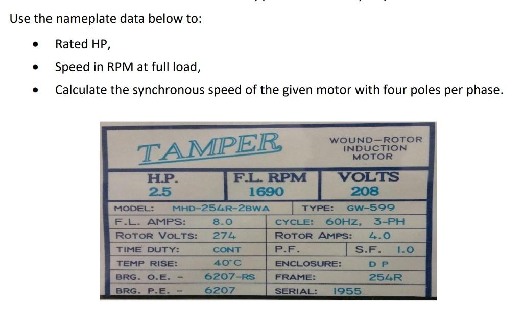 Solved Use the nameplate data below to: . Rated HP, . Speed | Chegg.com
