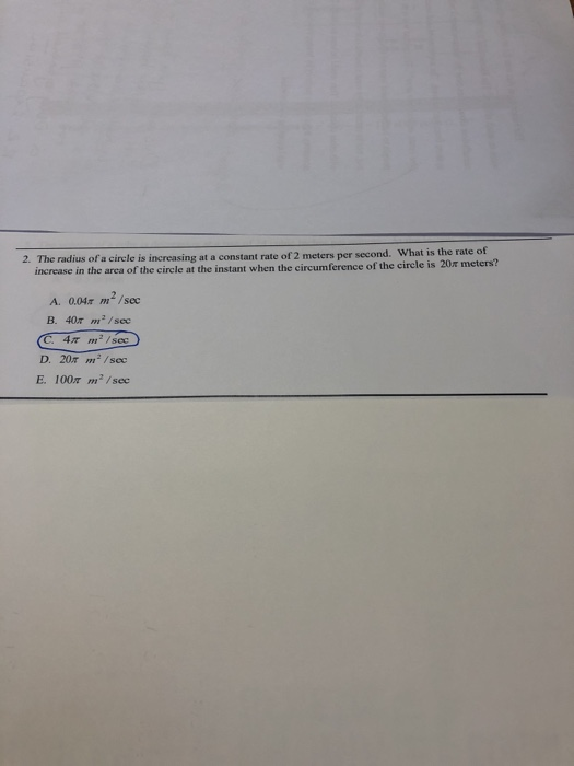 Solved 2. The radius of a circle is increasing at a constant | Chegg.com