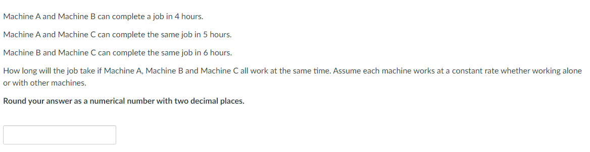 Solved Machine A and Machine B can complete a job in 4 | Chegg.com