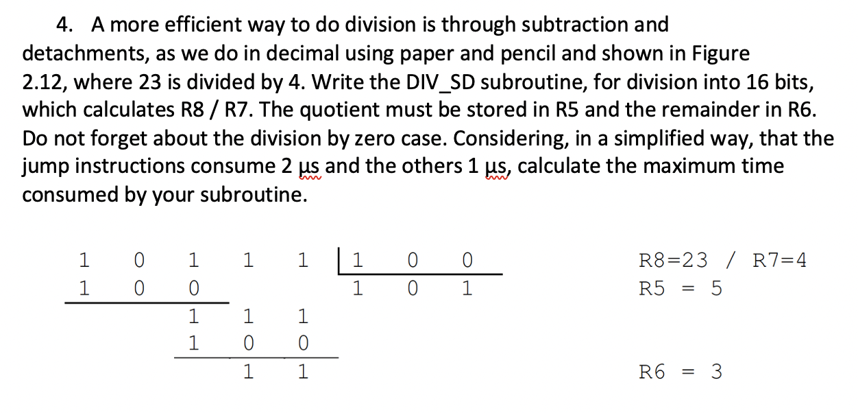 Solved 4. A more efficient way to do division is through | Chegg.com