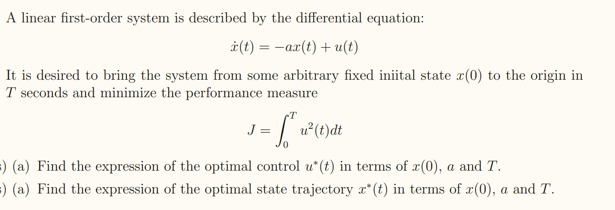 Solved A linear first-order system is described by the | Chegg.com