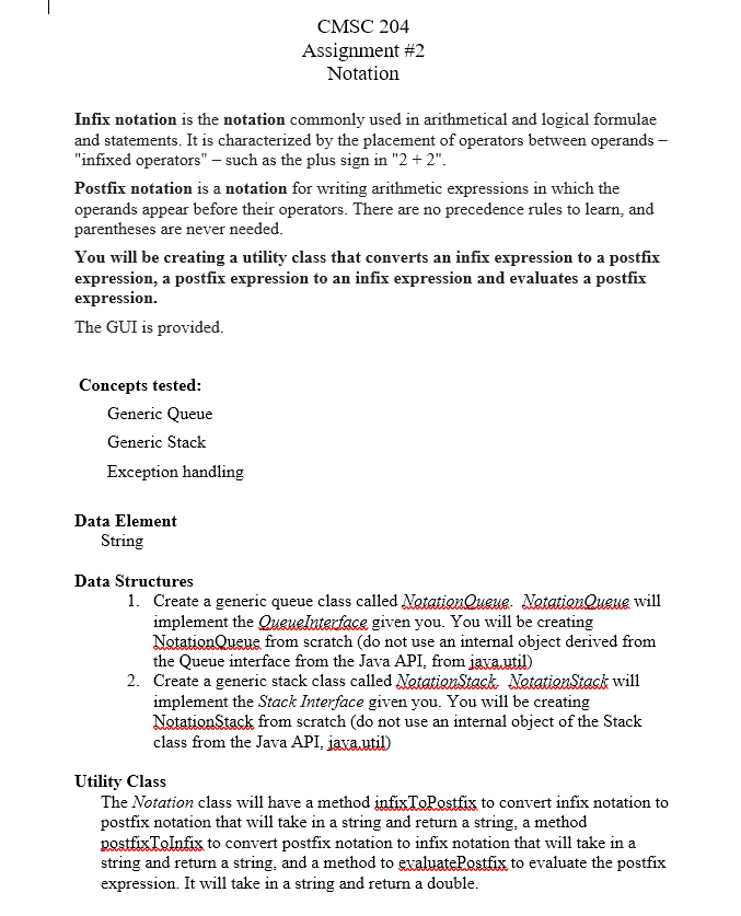 CMSC 204 Assignment #2 Notation Infix notation is the | Chegg.com