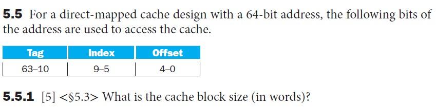 Solved 5.5 For a direct-mapped cache design with a 64-bit | Chegg.com