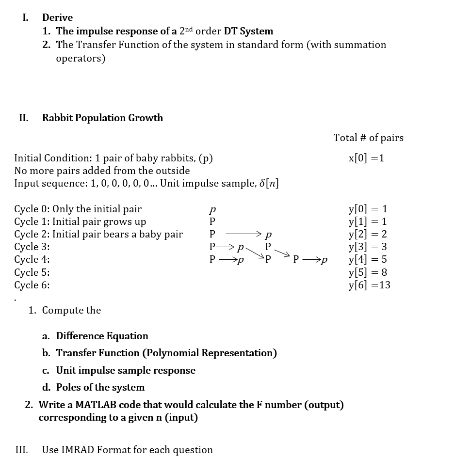 Solved I. Derive 1. The impulse response of a 2nd order DT | Chegg.com