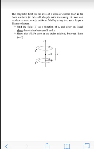 Solved The magnetic field on the axis of a circular current | Chegg.com