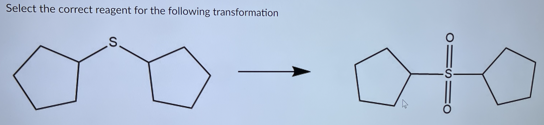 Solved Select the correct reagent for the following | Chegg.com