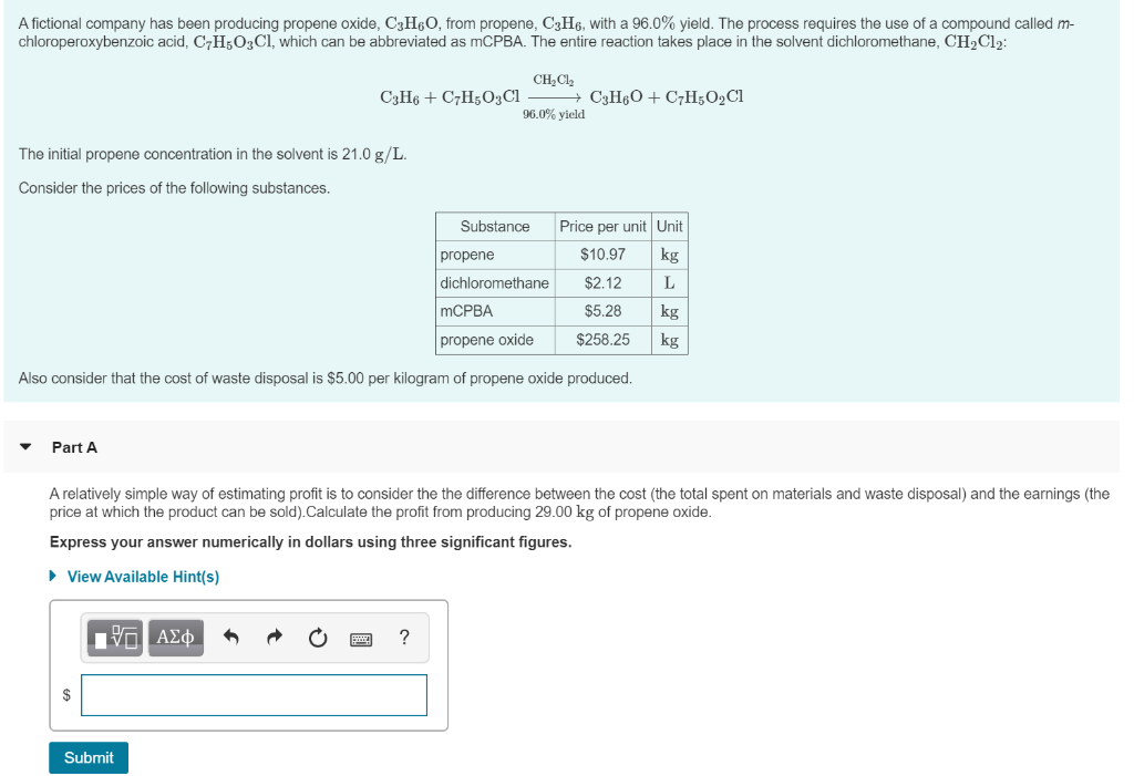 Solved A fictional company has been producing propene oxide, | Chegg.com