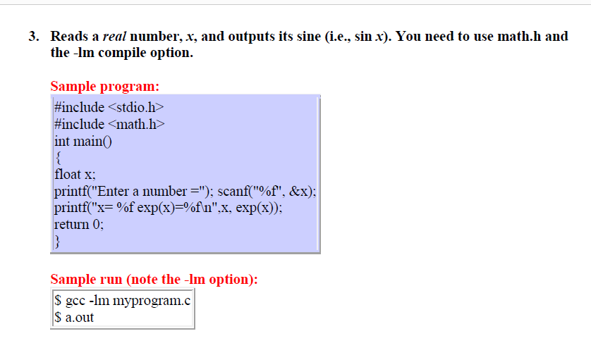 Solved 3. Reads a real number, x, and outputs its sine | Chegg.com
