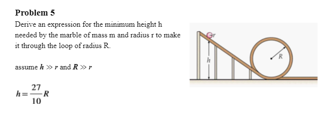 Solved Problem 5 Derive an expression for the minimum height | Chegg.com