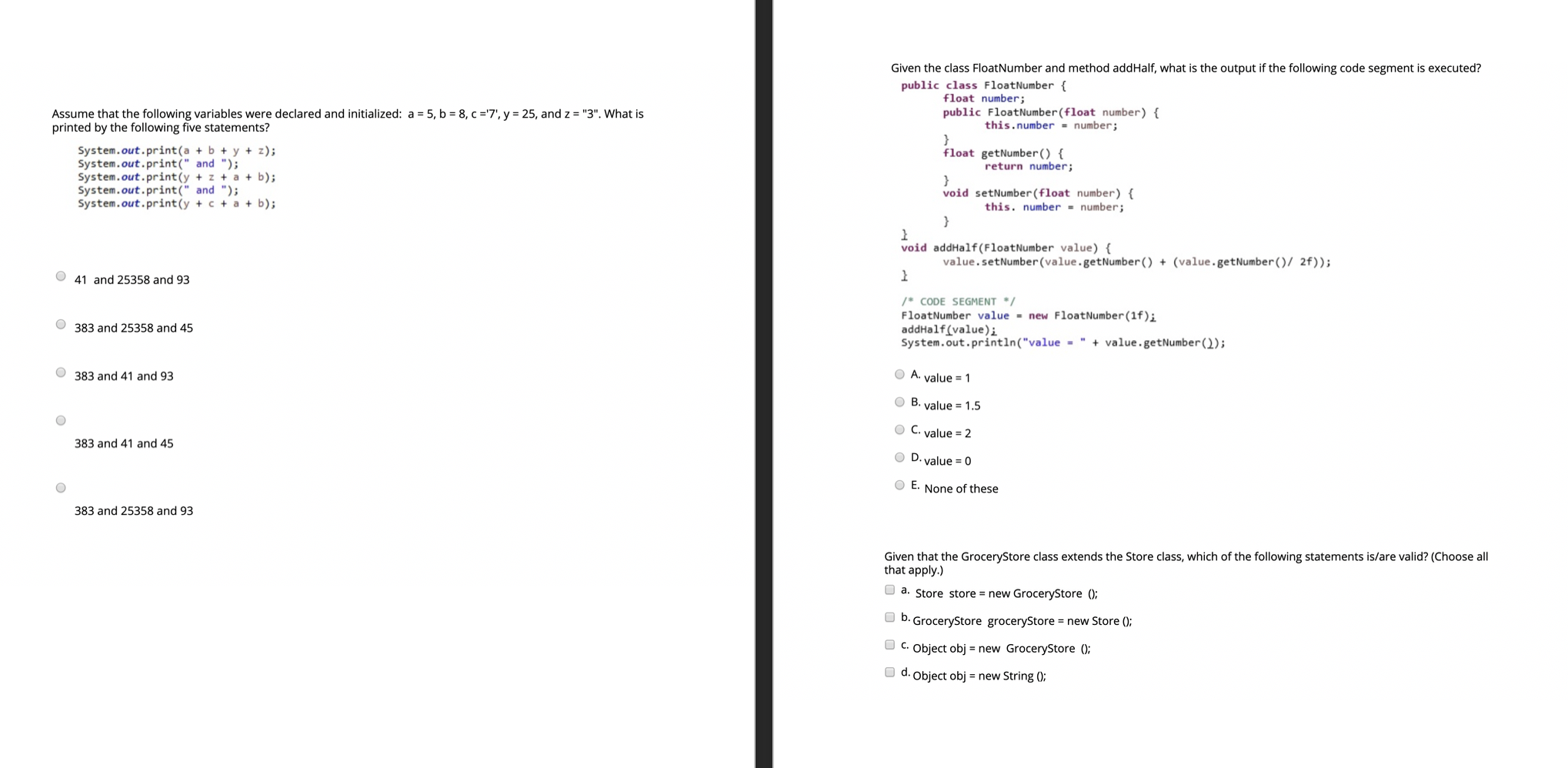 Solved Given the class FloatNumber and method add Half, what | Chegg.com