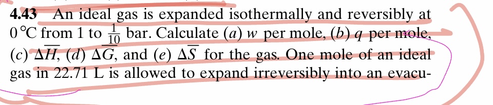 Solved 4.43 An ideal gas is expanded isothermally and | Chegg.com