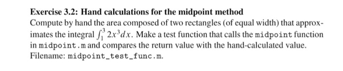 Solved Exercise 3.2: Hand calculations for the midpoint | Chegg.com