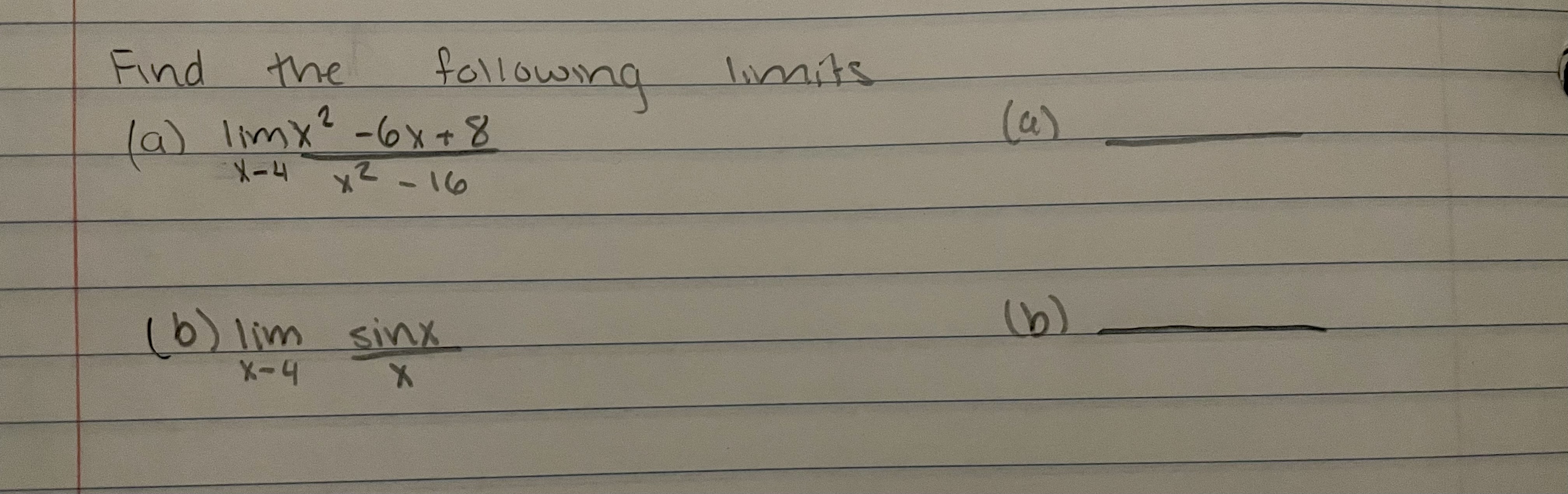Solved Find the following limits for questions a and | Chegg.com