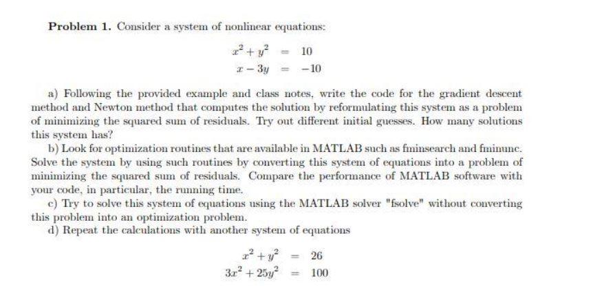 Solved Problem 1. Consider a system of nonlinear equations: | Chegg.com