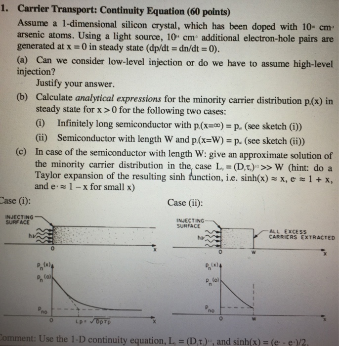 Solved 1. Carrier Transport: Continuity Equation (60 points) | Chegg.com