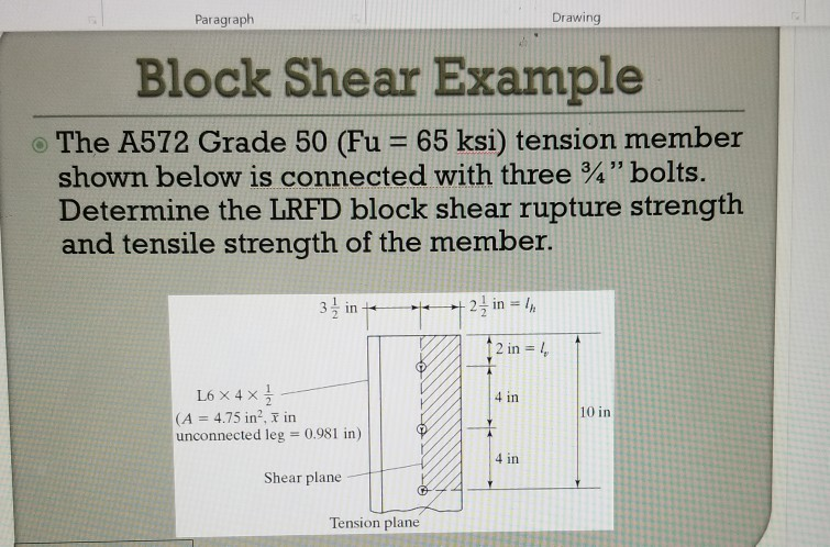 Solved Drawing Paragraph Block Shear Example The A572 Grade | Chegg.com