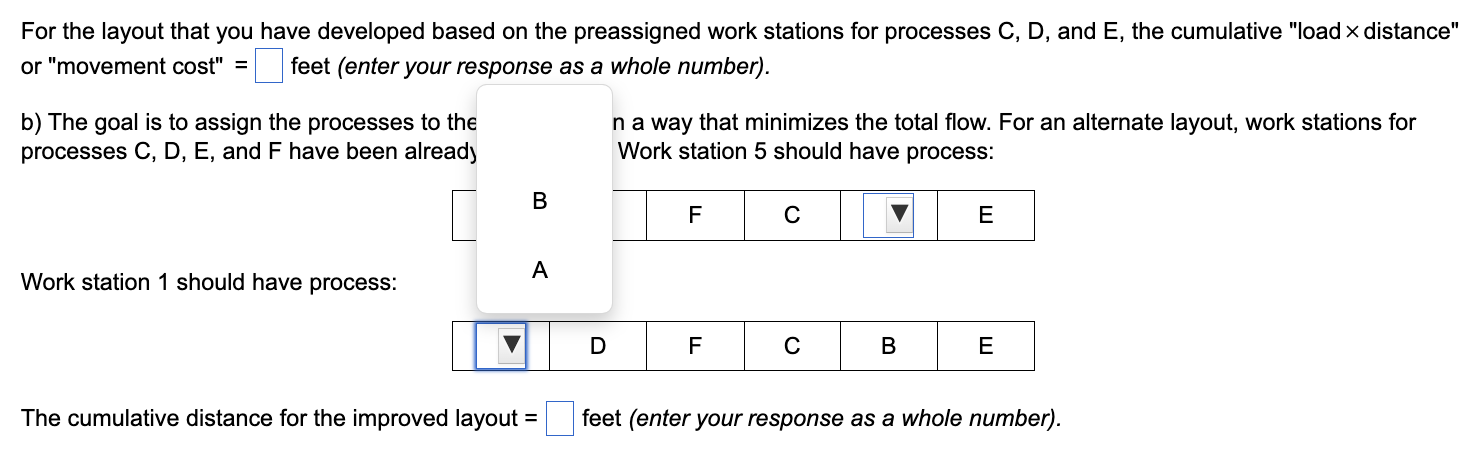 Solved Six processes are to be laid out in six areas along a | Chegg.com