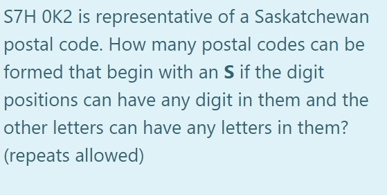 Solved S7H OK2 is representative of a Saskatchewan postal | Chegg.com