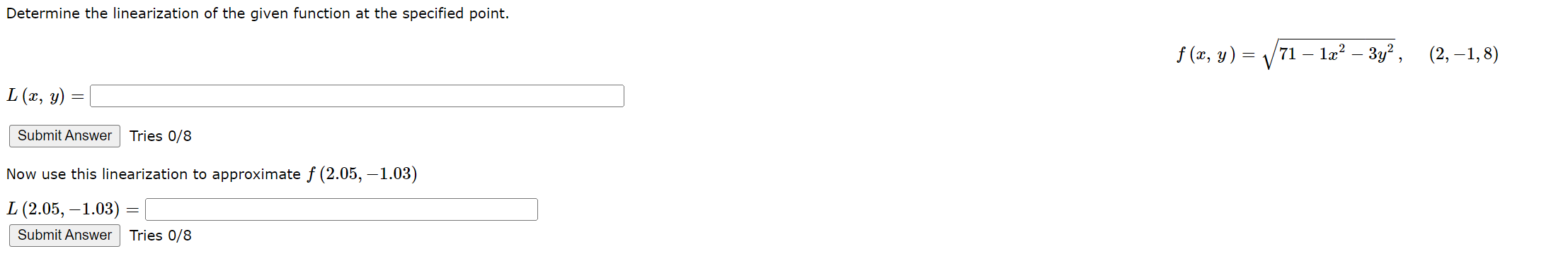 Solved Determine The Linearization Of The Given Function At
